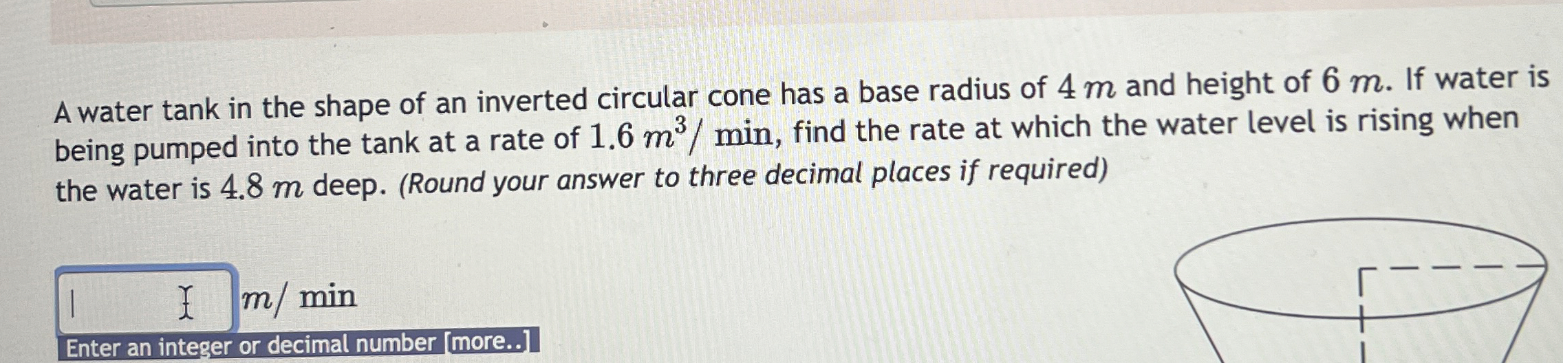 Solved A water tank in the shape of an inverted circular | Chegg.com