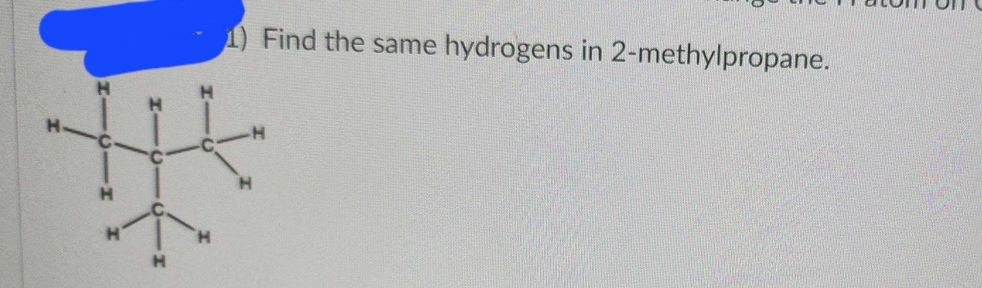 Solved Find the same hydrogens in 2-methylpropane. | Chegg.com