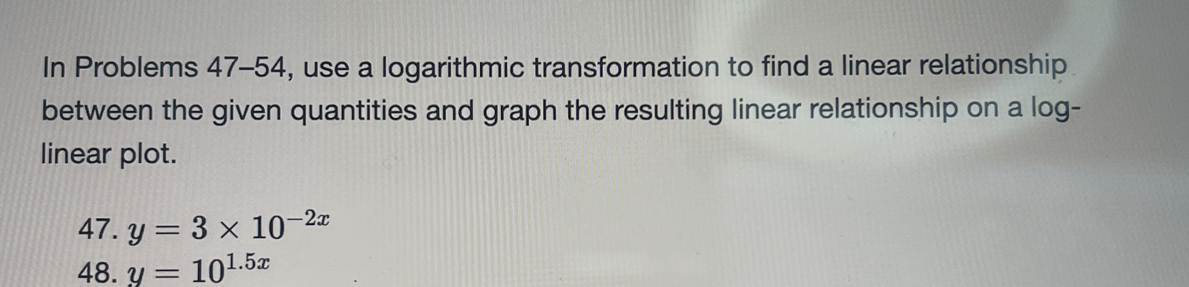 Solved In Problems 47-54, ﻿use a logarithmic transformation | Chegg.com