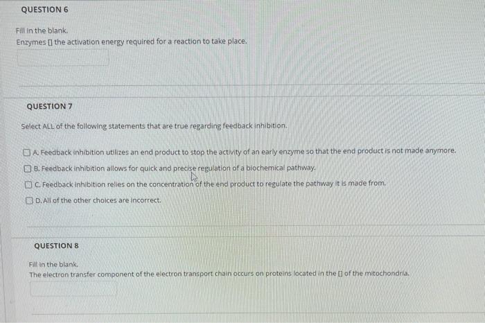 Solved QUESTION 6 Fill in the blank Enzymes [ the activation | Chegg.com