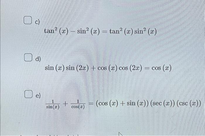 Solved Prove the following identities: (If it is a one step | Chegg.com