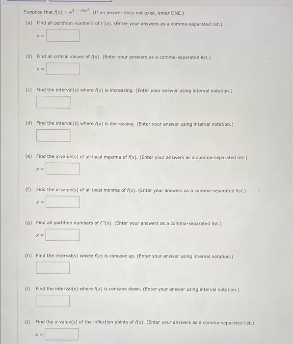 Solved Suppose that f(x) = e3-18x2 (If an answer does not | Chegg.com