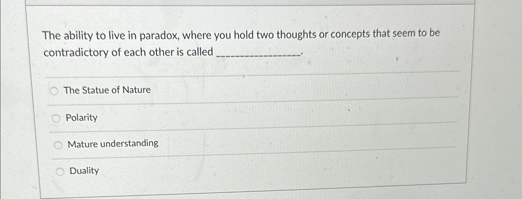 Solved The ability to live in paradox, where you hold two | Chegg.com