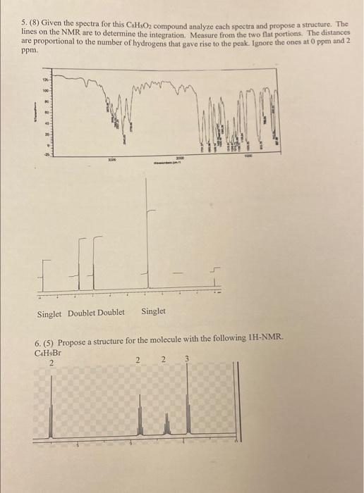 Solved 5. (8) Given the spectra for this CHO compound | Chegg.com