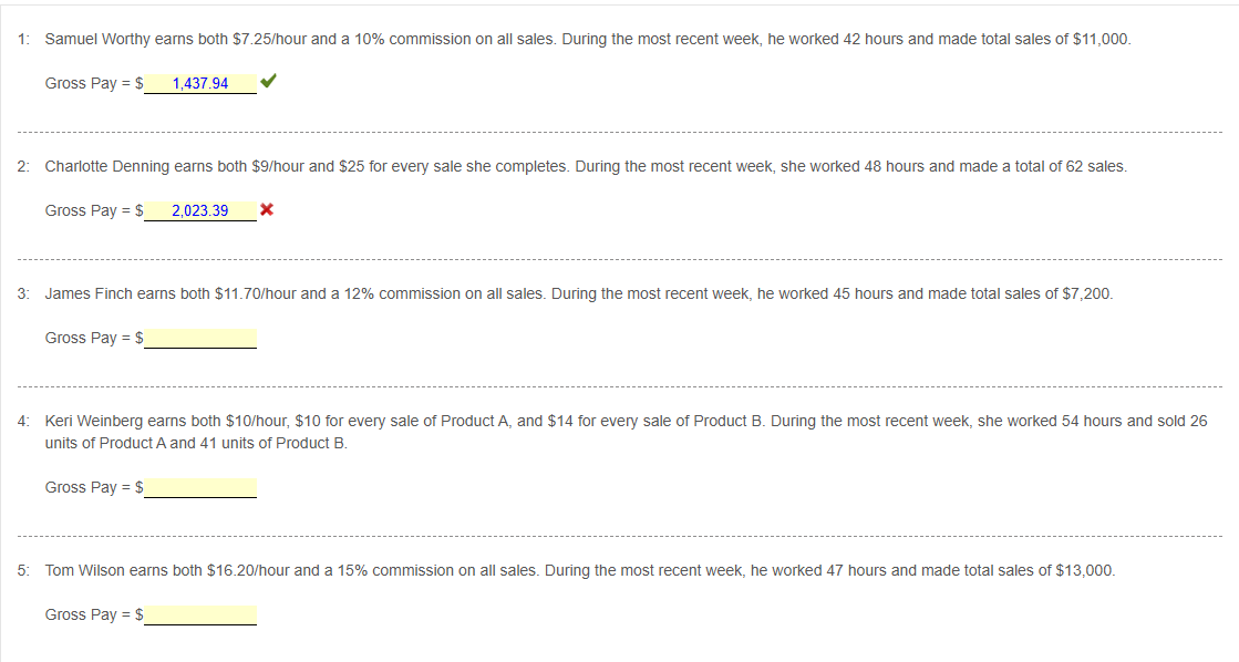 Solved 1: Samuel Worthy earns both $7.25? ﻿hour and a 10% | Chegg.com