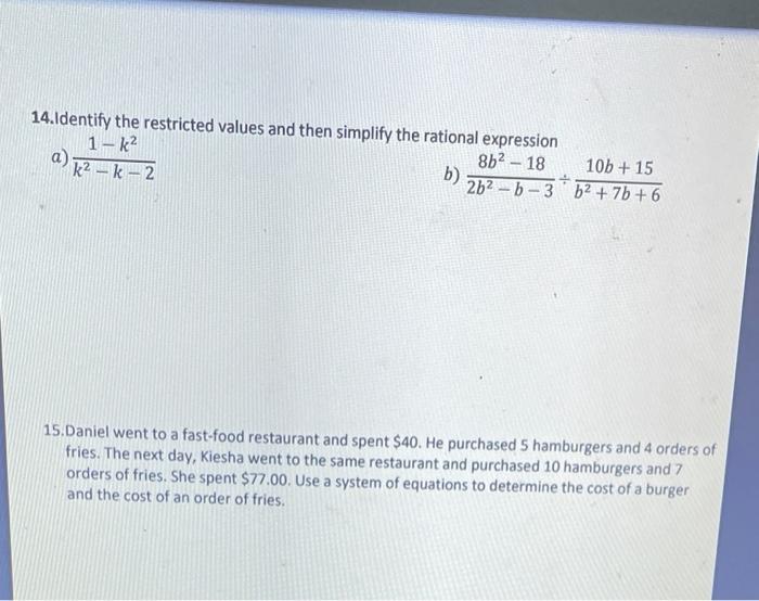 Solved 14.Identify the restricted values and then simplify | Chegg.com