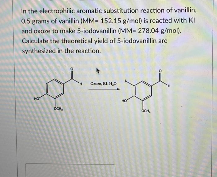 Solved In the electrophilic aromatic substitution reaction | Chegg.com