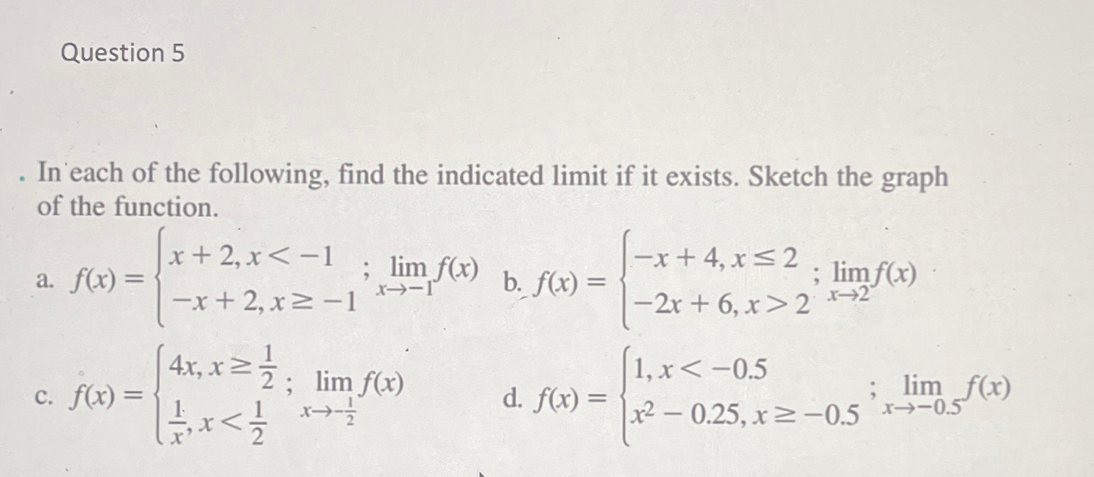 Solved Question 5In each of the following, find the | Chegg.com