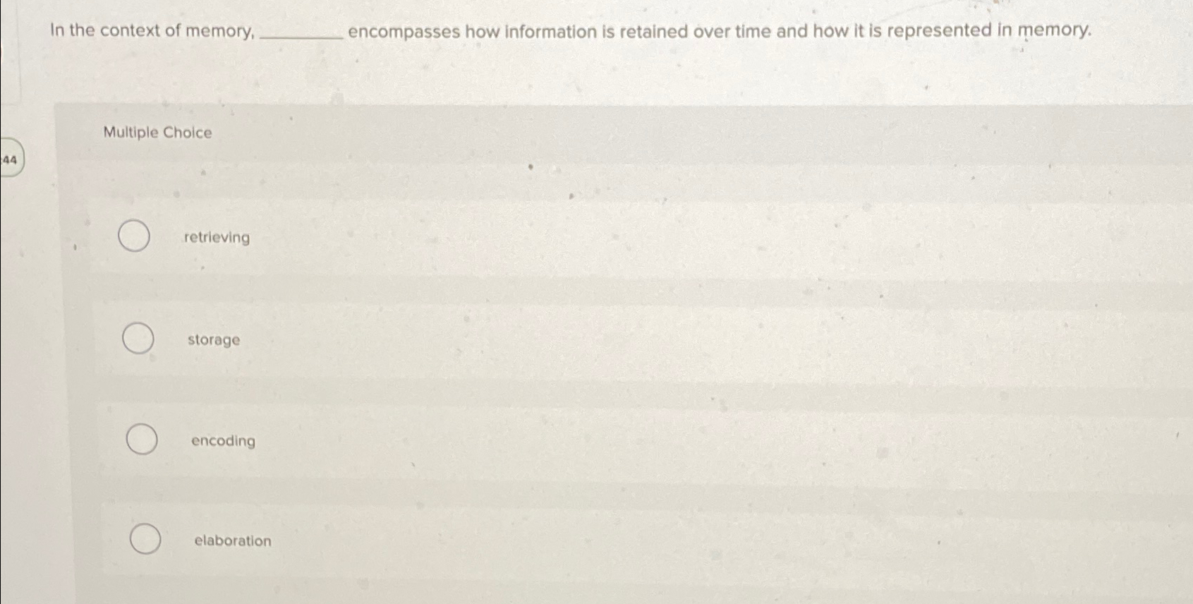 Solved In the context of memory, encompasses how information | Chegg.com