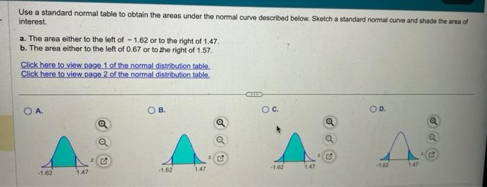 Solved Use a standard normal table to obtain the areas under | Chegg.com