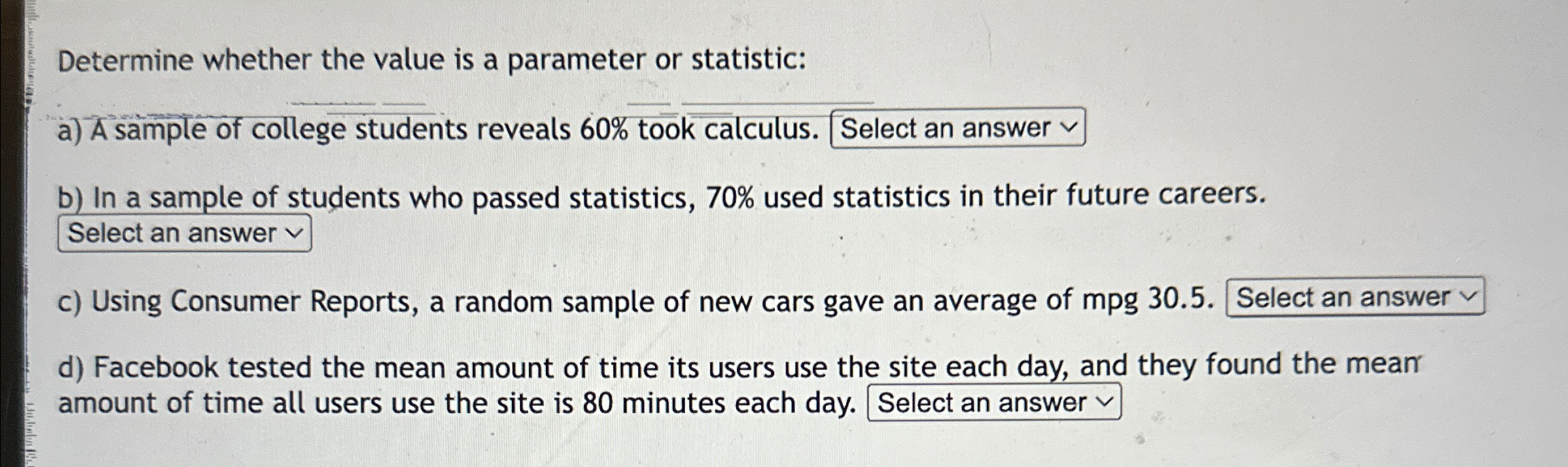 Solved Determine whether the value is a parameter or | Chegg.com