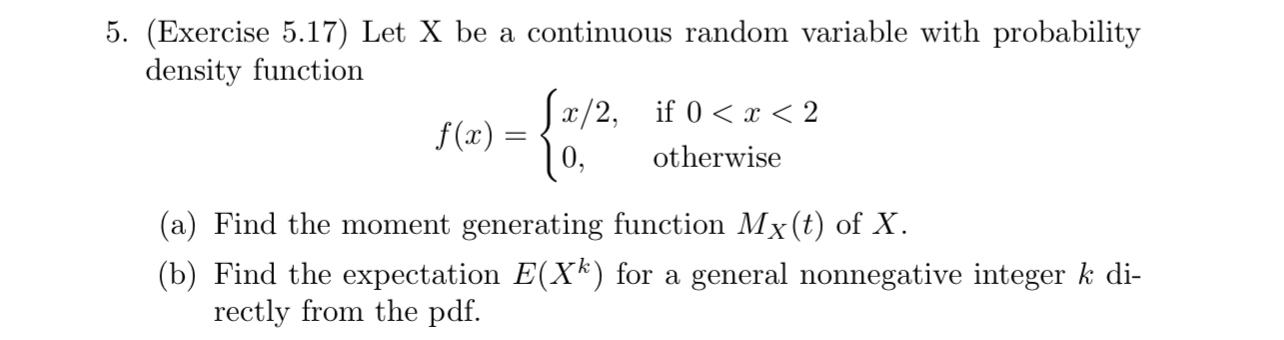 Solved (Exercise 5.17) ﻿Let x ﻿be a continuous random | Chegg.com