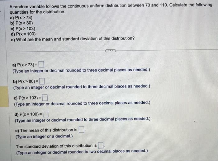 Solved A random variable follows the continuous uniform | Chegg.com