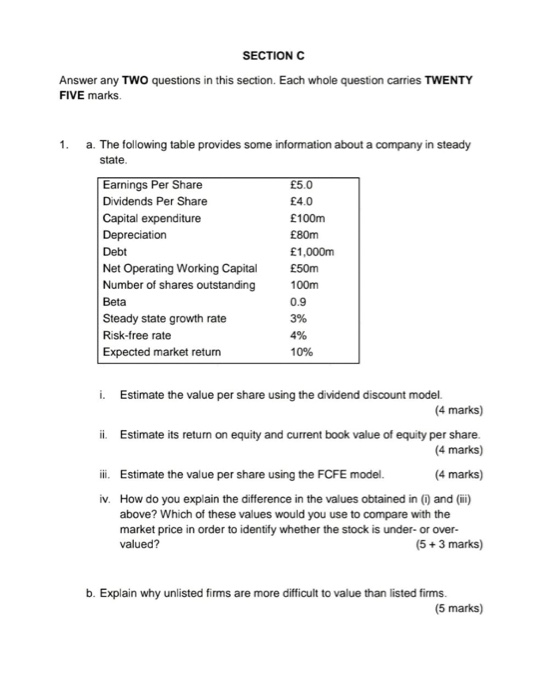 SECTION C Answer any TWO questions in this section. | Chegg.com