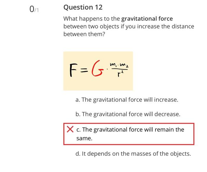 Solved Question 11 Where does G equal 6.67×10−11Nm2/kg2 ? | Chegg.com