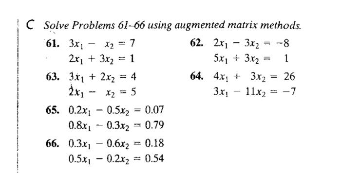 Solved Solve Problems 61−66 using augmented matrix methods. | Chegg.com