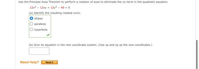 Solved Use the Principal Axes Theorem to perform a rotation | Chegg.com