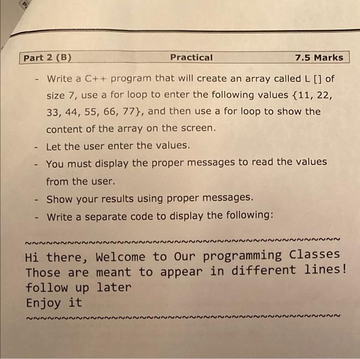 Solved Part 2 (B) Practical 7.5 Marks - Write a C++ program | Chegg.com