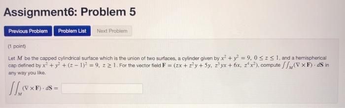 Solved Assignment6 Problem 5 Previous Problem Problem List 