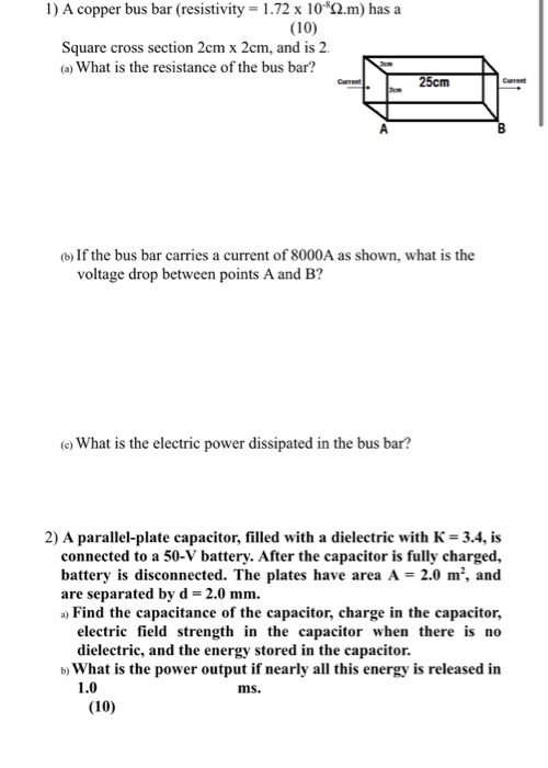 Solved 1) A copper bus bar (resistivity = 1.72 x 10-12.m) | Chegg.com