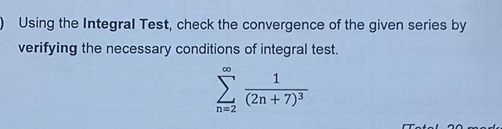 Solved Using the Integral Test, check the convergence of the | Chegg.com