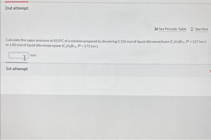 Solved 2nd attempt Lhi See Periodic Table 0 See Hint | Chegg.com