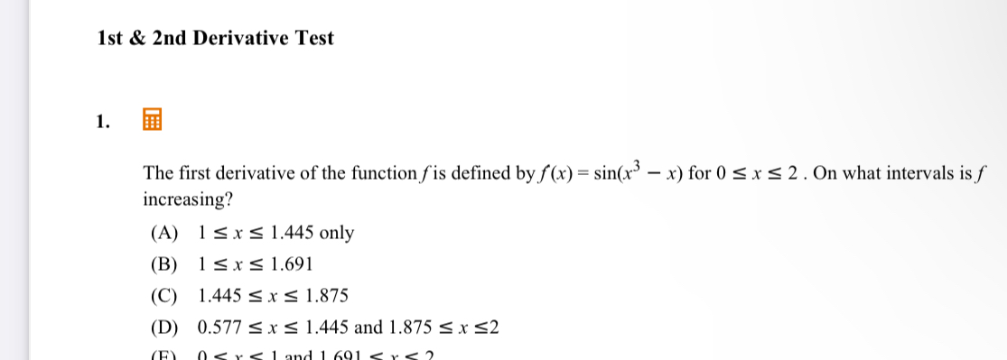 Solved 1st & 2nd Derivative TestThe first derivative of the | Chegg.com