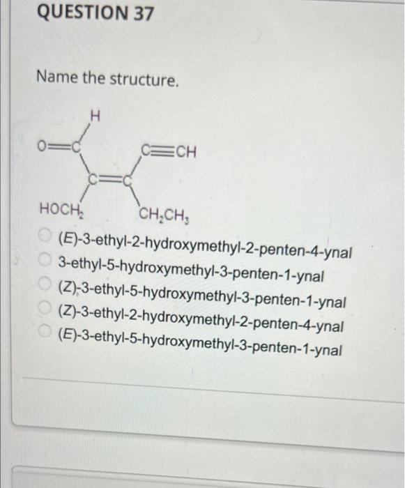Solved QUESTION 32 Name the structure. CH=CHCH, SCHE : CH | Chegg.com