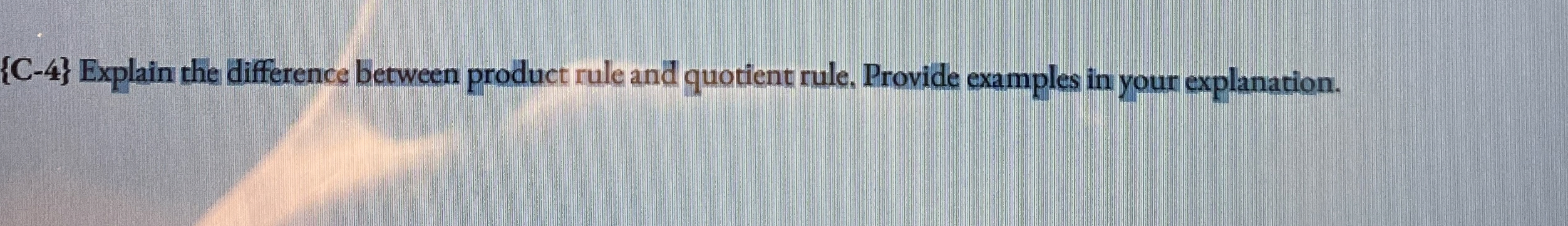 Solved {C-4} ﻿Explain the difference between product rule | Chegg.com