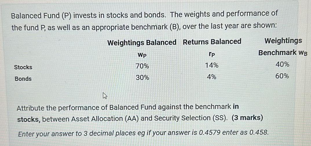 Solved Balanced Fund (P) ﻿invests in stocks and bonds. The | Chegg.com