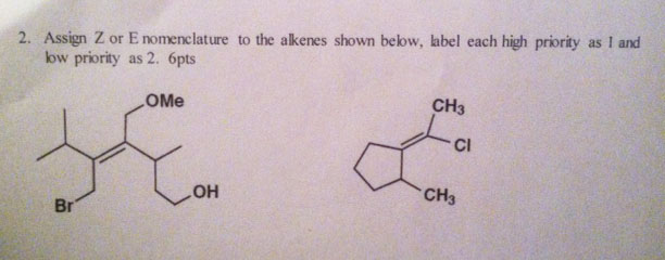 Solved Assign Z or E nomenclature to the alkenes shown | Chegg.com