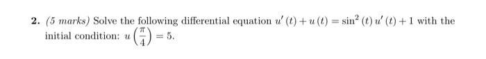 Solved 2. (5 marks) Solve the following differential | Chegg.com