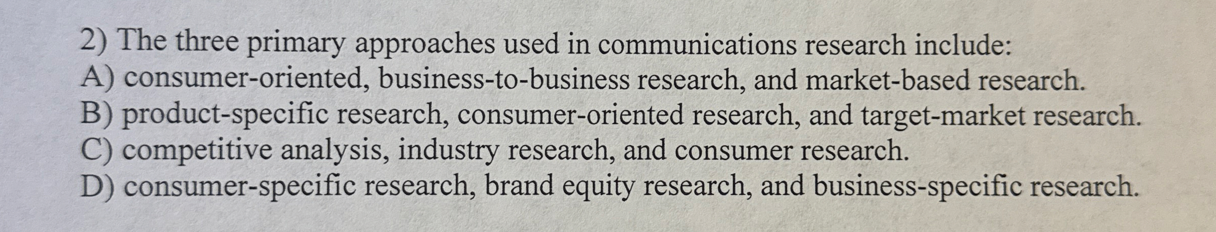 Solved The three primary approaches used in communications | Chegg.com