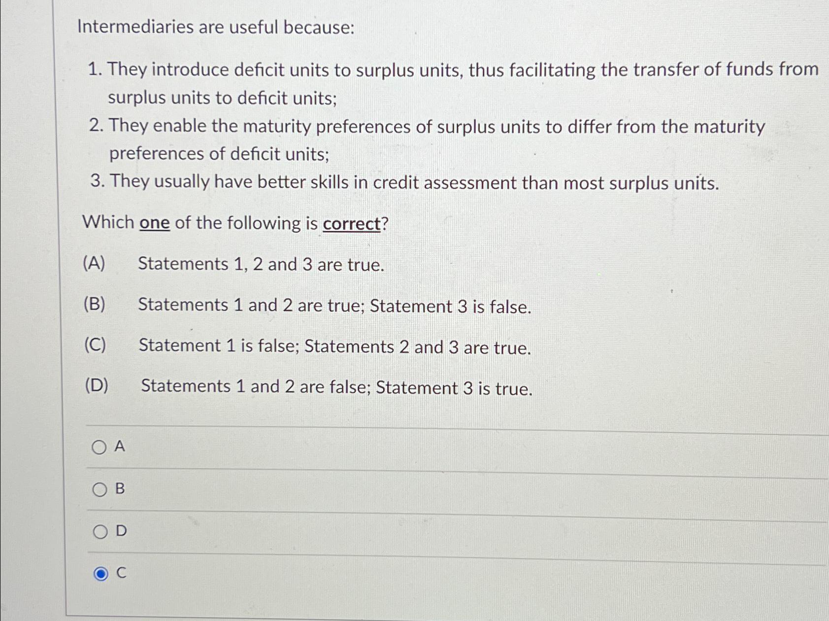 Solved Intermediaries are useful because:They introduce | Chegg.com