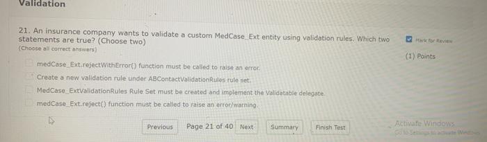 Solved Validation 21. An insurance company wants to validate | Chegg.com