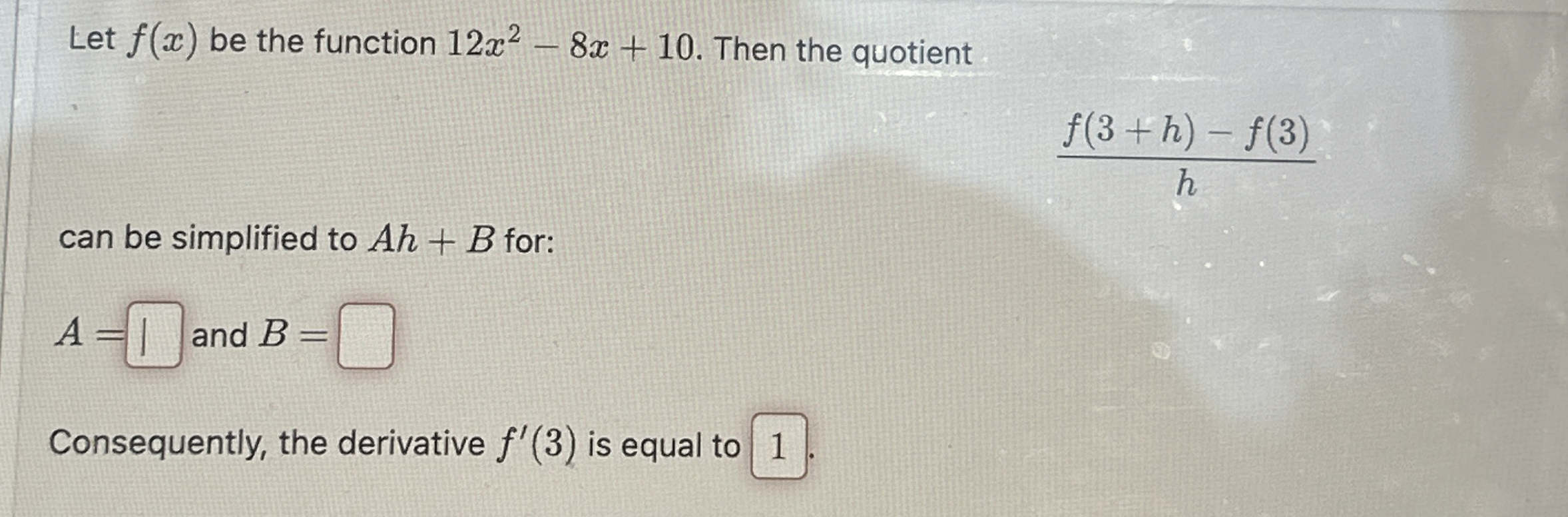 Solved Let f(x) ﻿be the function 12x2-8x+10. ﻿Then the | Chegg.com