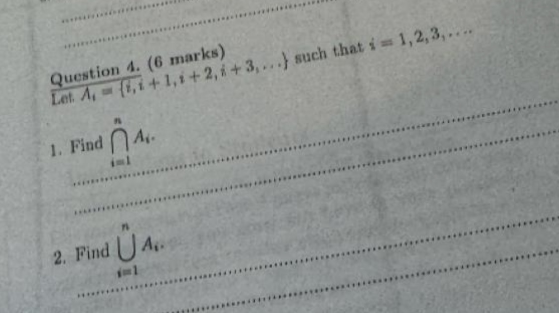 Solved Question A. (6 ﻿marks)Let. Ai={i1i+1,i+2,i+3,dots} | Chegg.com