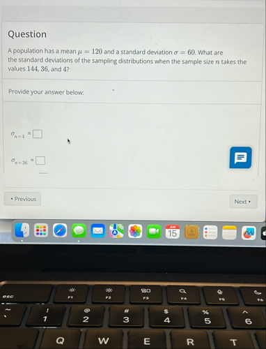 Solved QuestionA population has a mean μ=120 ﻿and a standard | Chegg.com
