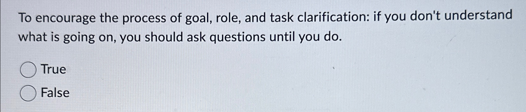 Solved To encourage the process of goal, role, and task | Chegg.com