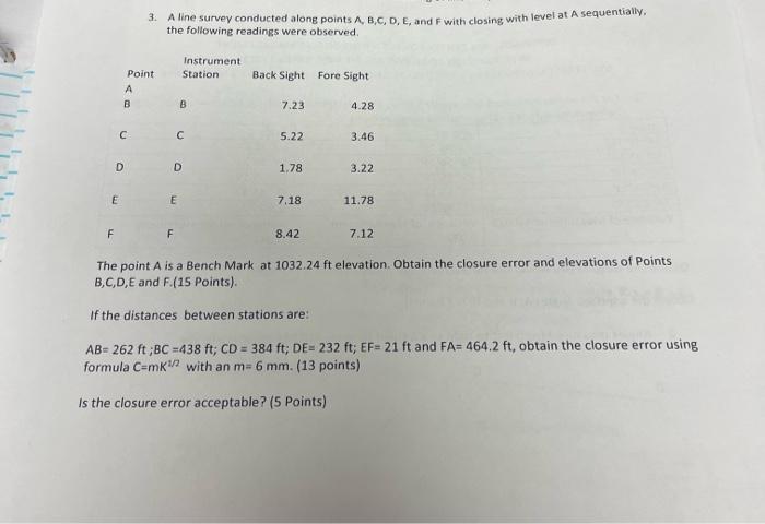 Solved 3. A line survey conducted along points A,B,C,D,E, | Chegg.com