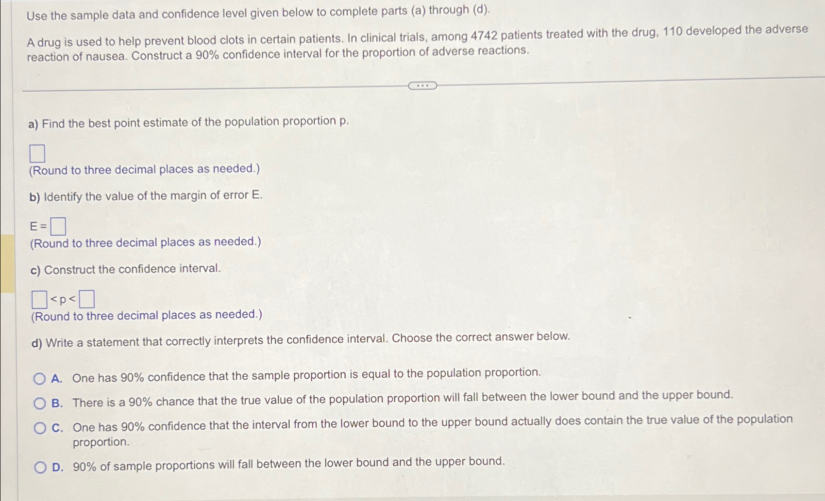 Solved Use the sample data and confidence level given below | Chegg.com