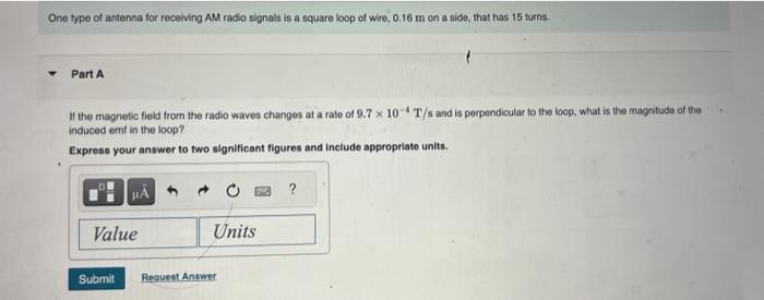 Solved One type of antenna for recelving AM radio signals is | Chegg.com