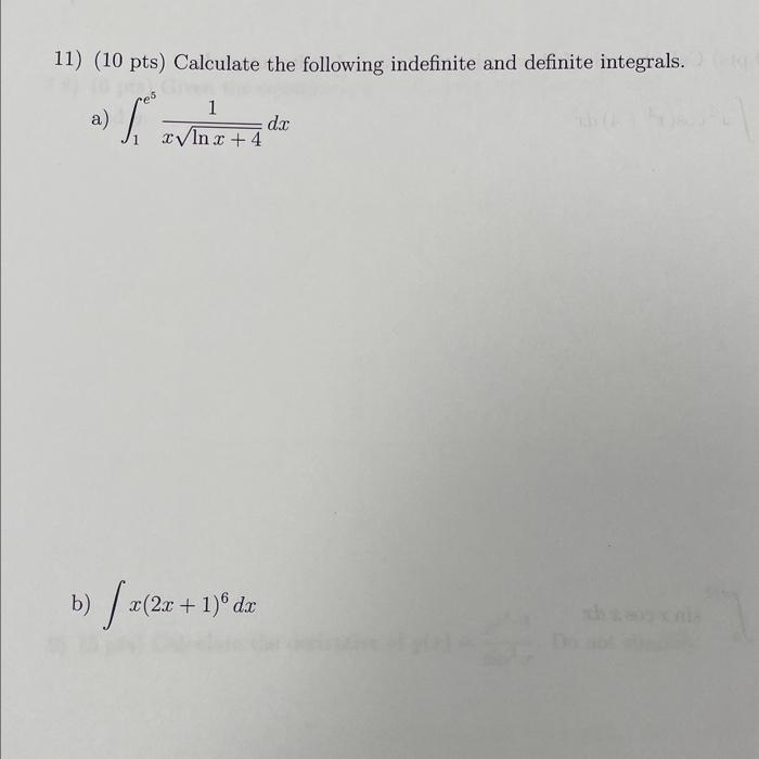 Solved 11) (10 pts) Calculate the following indefinite and | Chegg.com