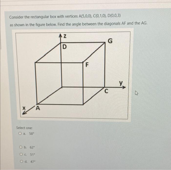Solved Consider the rectangular box with vertices A(5,0,0), | Chegg.com