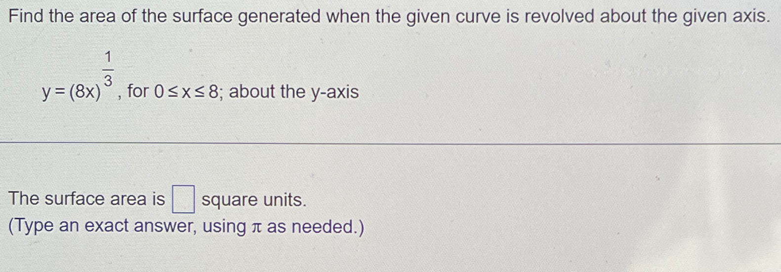Solved Find the area of the surface generated when the given | Chegg.com