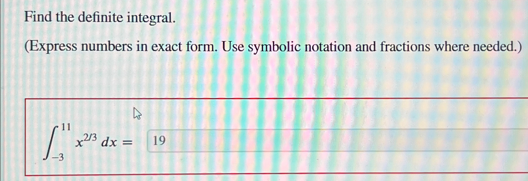 Solved Find the definite integral.(Express numbers in exact | Chegg.com