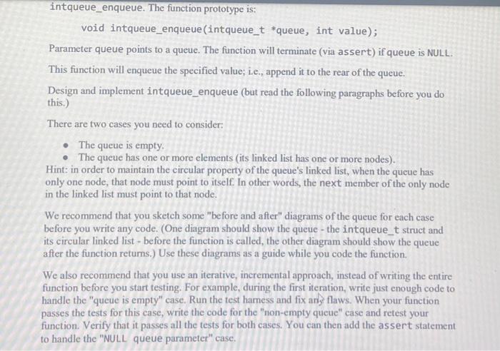 Solved intqueue_enqueue. The function prototype is: void | Chegg.com