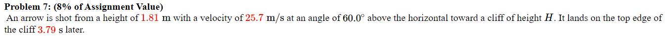 Solved Problem 7: (8% ﻿of Assignment Value)An arrow is shot | Chegg.com