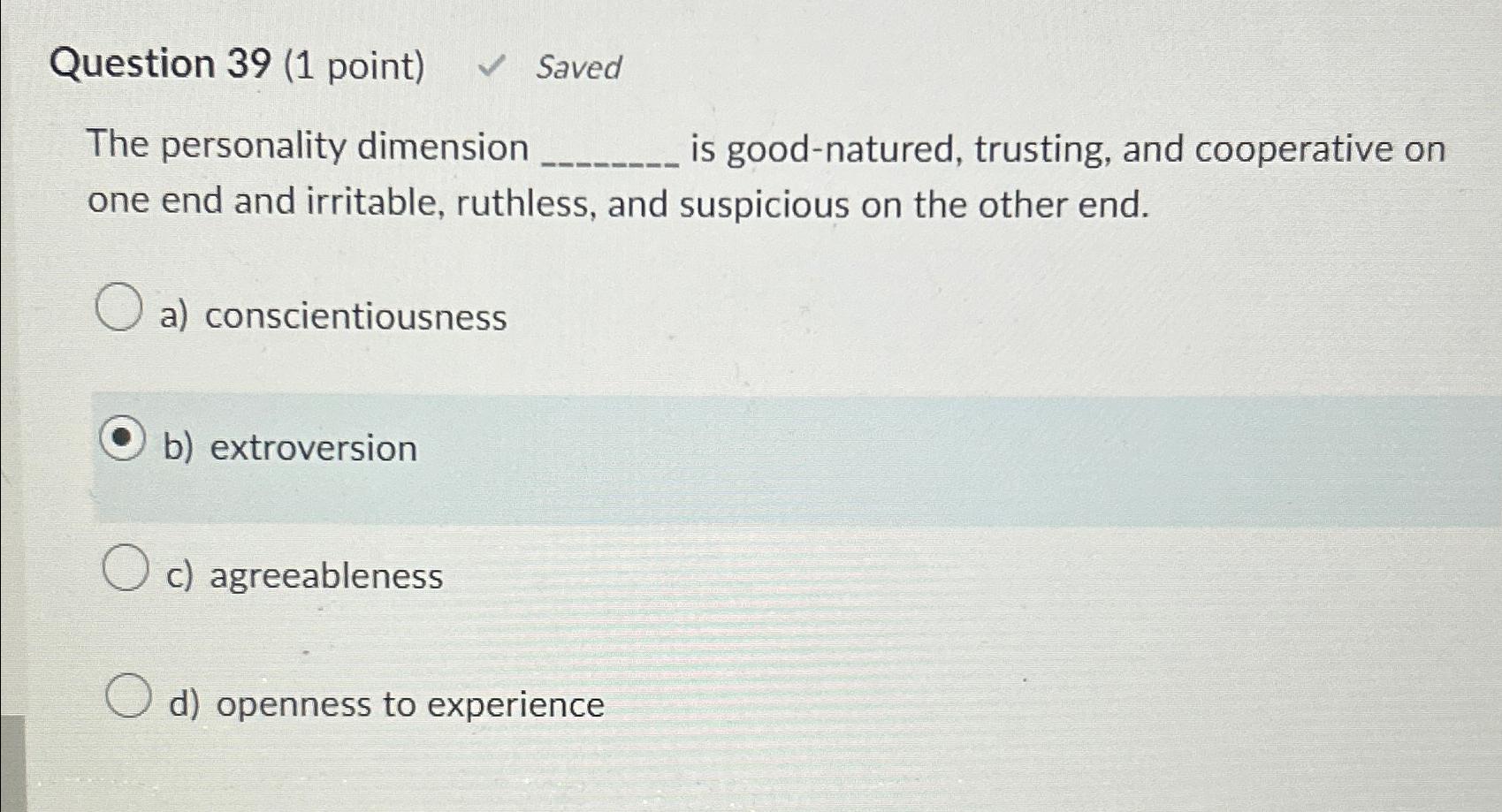 Solved Question 39 (1 ﻿point) ﻿SavedThe personality | Chegg.com