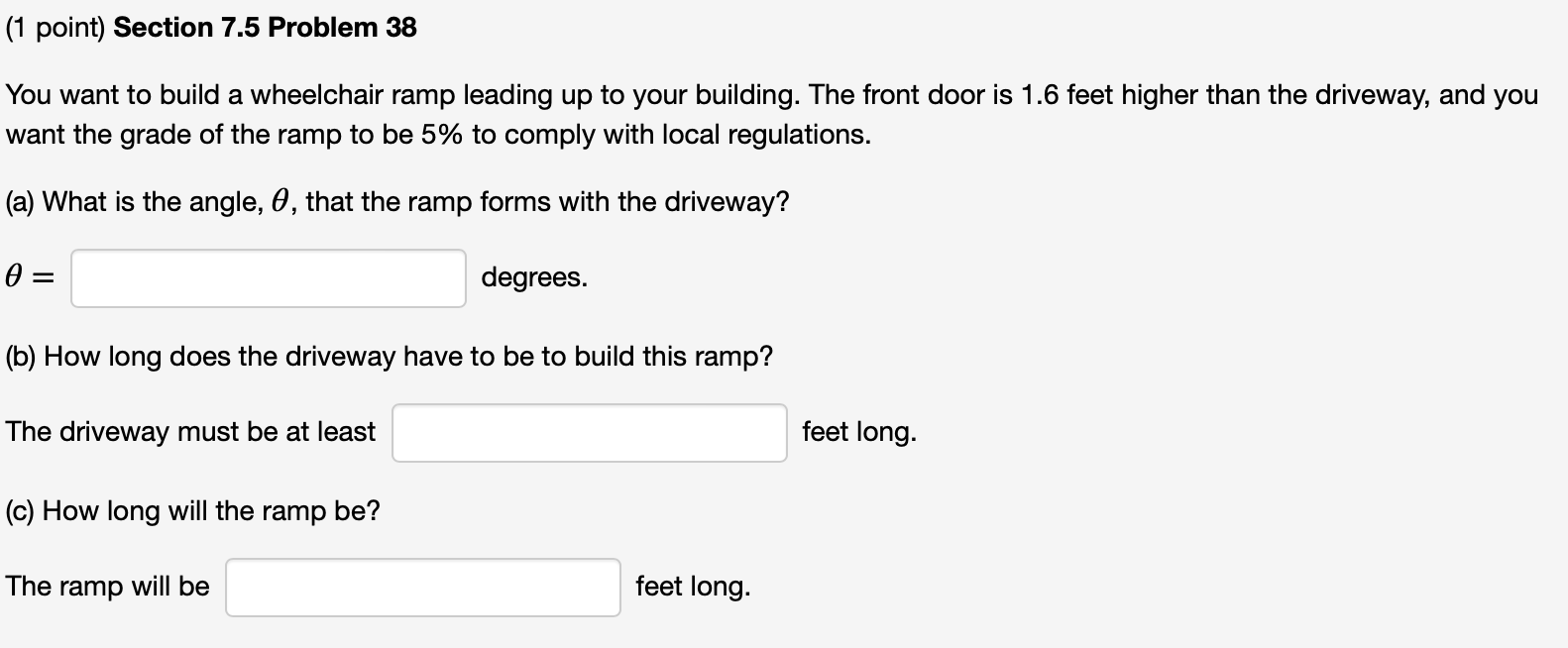 Solved (1 ﻿point) ﻿Section 7.5 ﻿Problem 38You want to build | Chegg.com